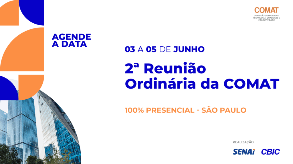 Industrialização e inovação na construção são foco da 2ª Reunião ...