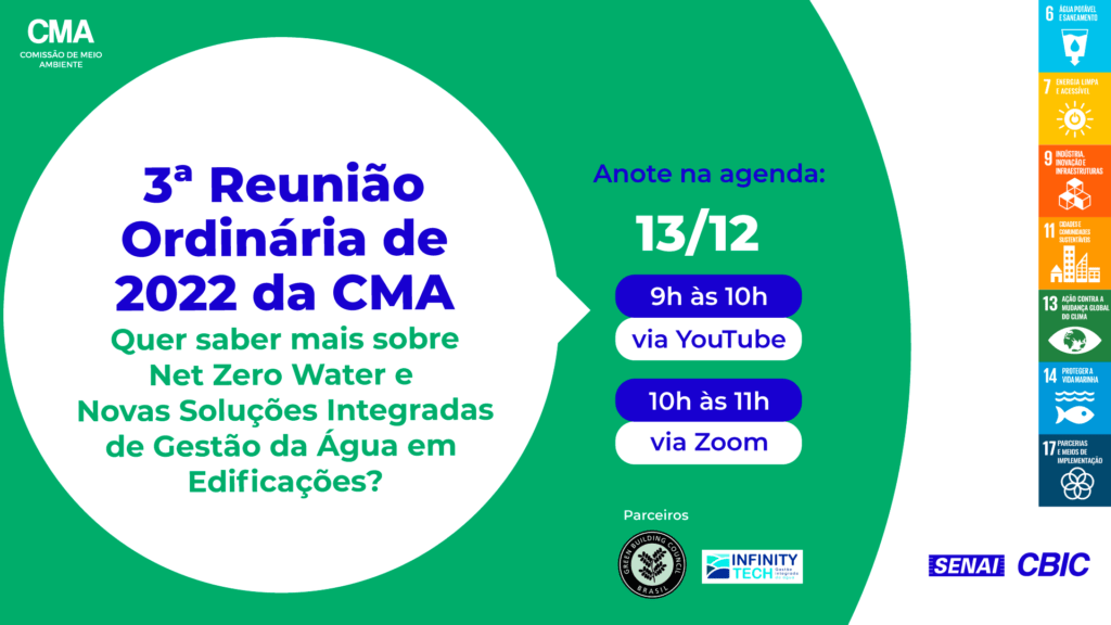 É amanhã! Reunião da CMA abordará a solução Net Zero Water - CBIC ...