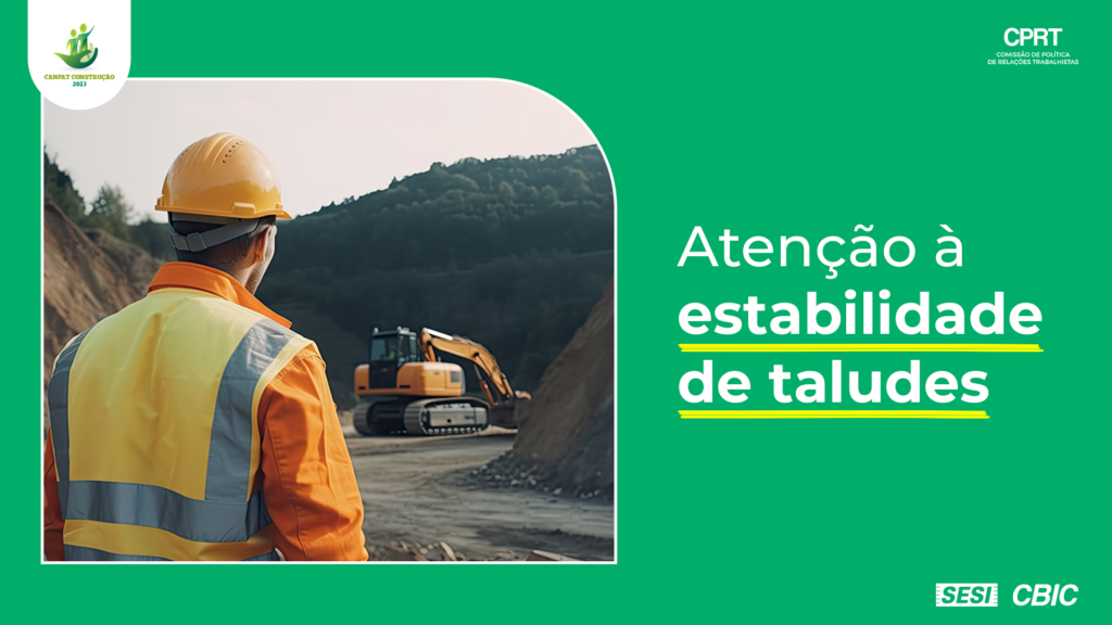 CPRT alerta para cuidados com taludes - CBIC – Câmara Brasileira da ...